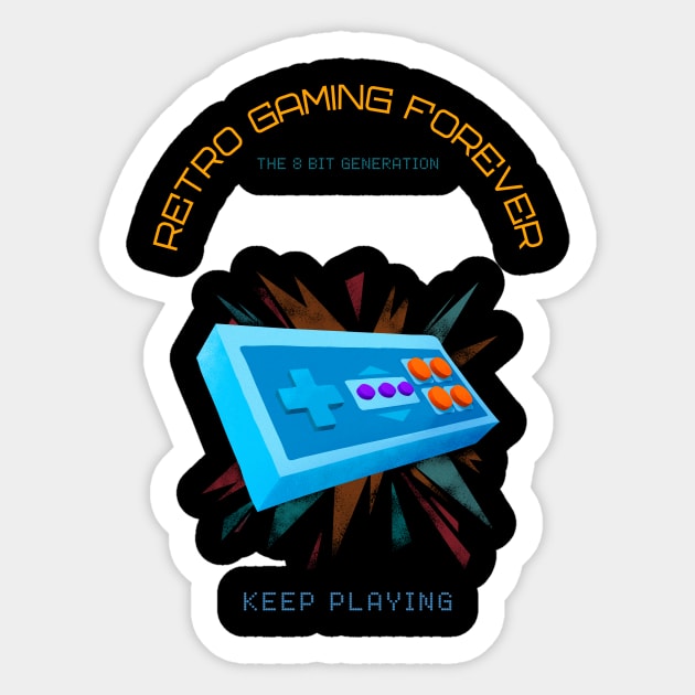 Retro gaming forever - Gaming - Sticker | TeePublic