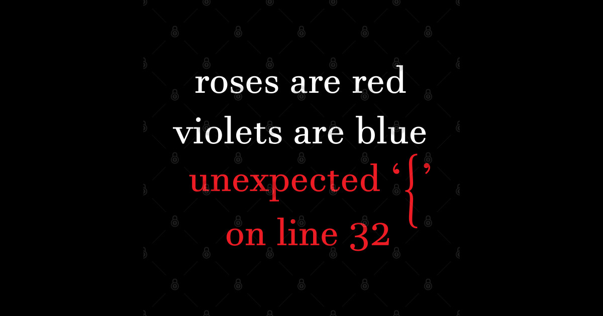 Roses are red.. The programmer version - Funny Programming Jokes - Dark Color - Programming ...
