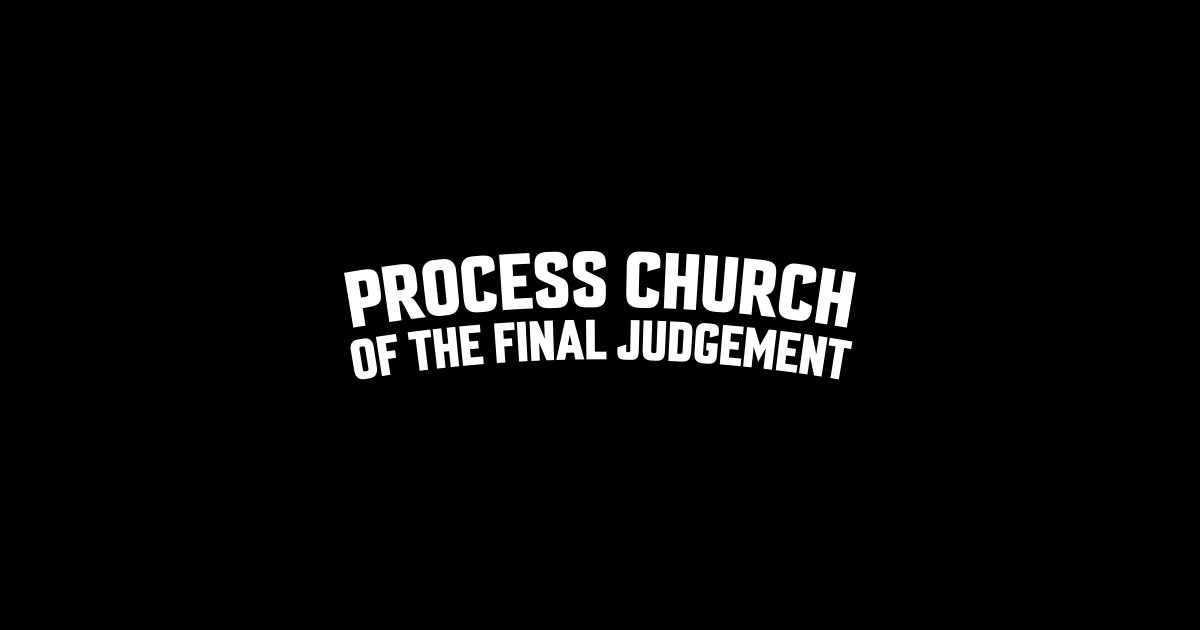 PROCESS CHURCH OF THE FINAL JUDGEMENT - Process Church - Sticker ...