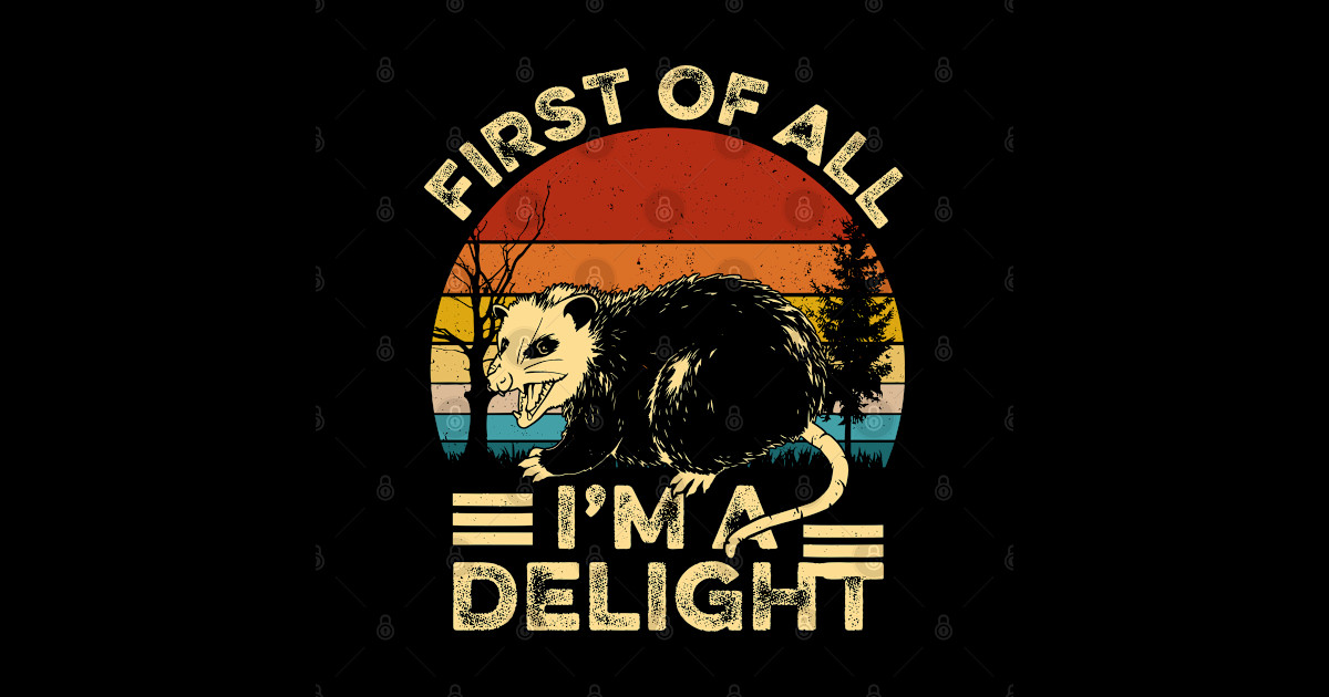 First-Of-All-I'm-A-Delight - First Of All Im A Delight - Posters and ...