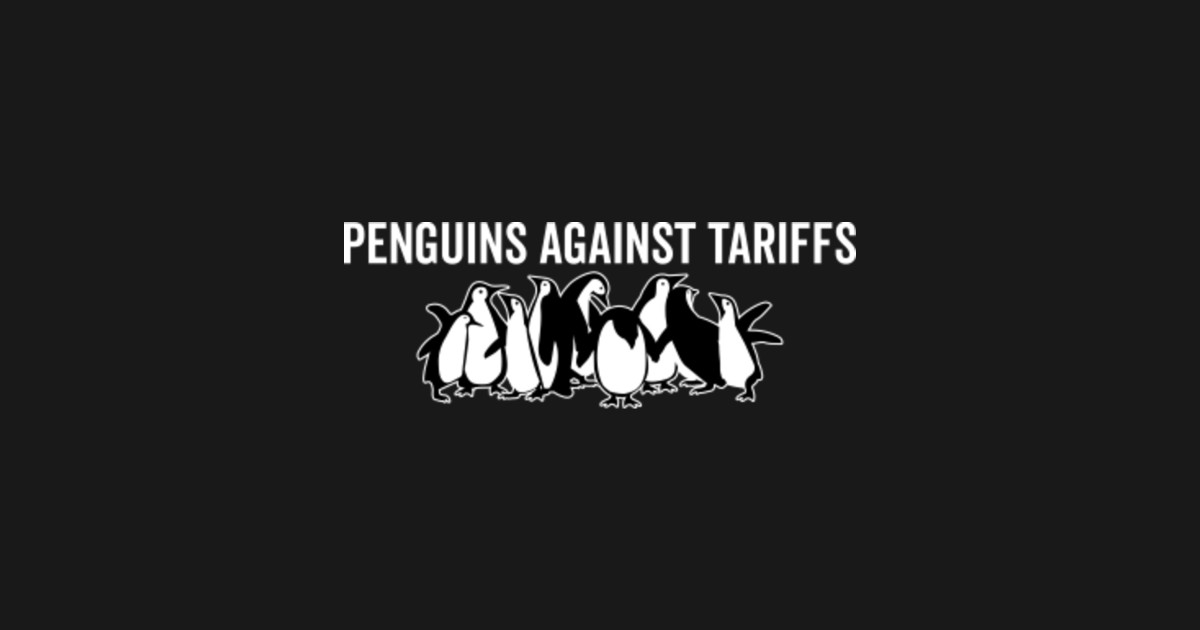 Penguins Against Tariffs esist Penguin Activism Resistance Protest ...