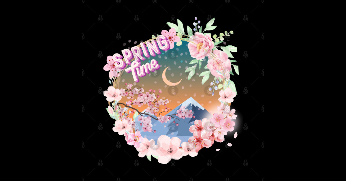 Spring Time - Spring - T-Shirt | TeePublic