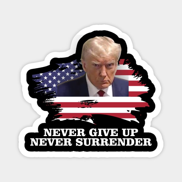 never give up never surrender