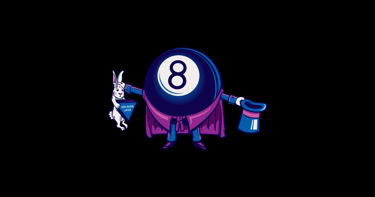 Magic 8 Ball - 8 Ball - Sticker | TeePublic
