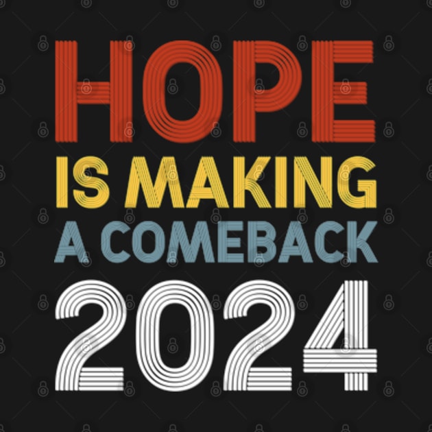 Hope is making a comeback 2024 multi lines - Hope Is Making A Comeback ...
