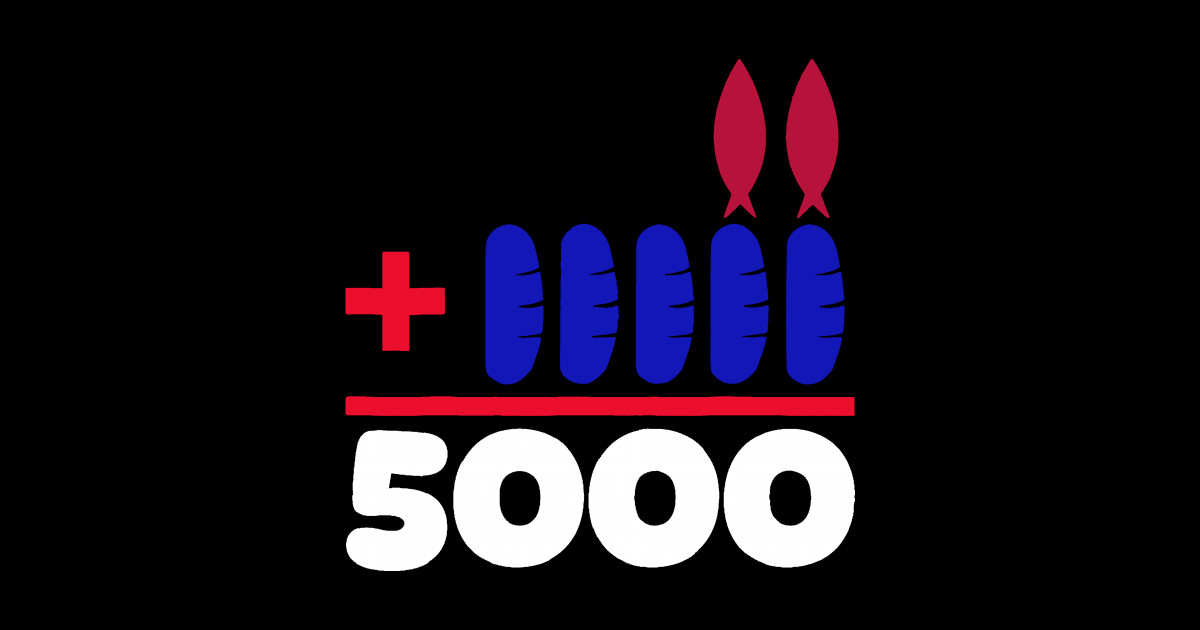 2 5=5000 The Chosen Two Plus Five Equal Five Thousand - 2 Fishes 5 ...