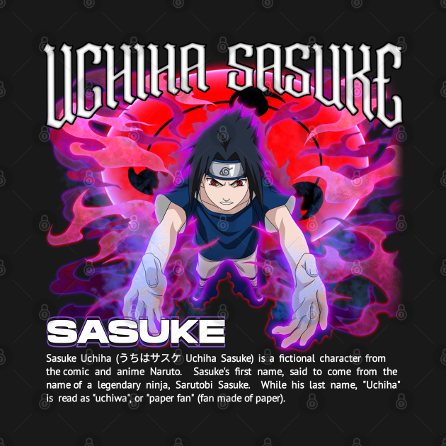 Sasuke Uchiha - Sasuke - T-Shirt | TeePublic