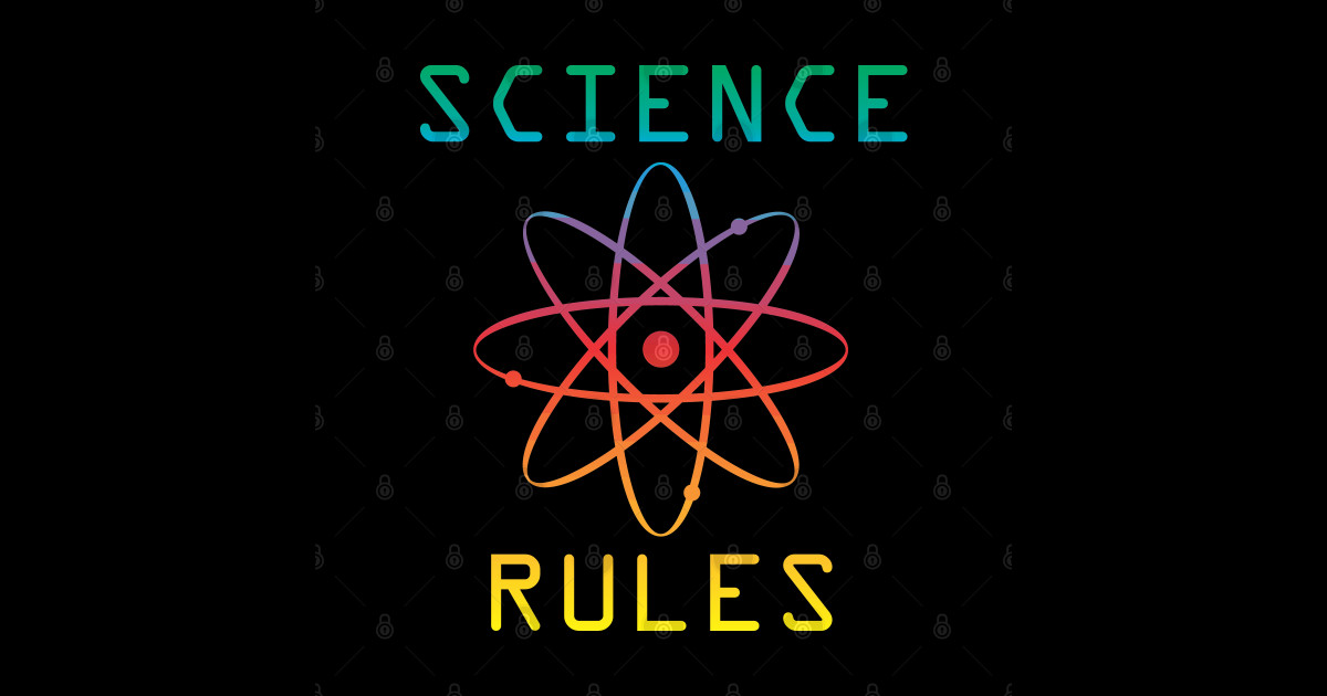 Science Rules - Science - Sticker | TeePublic