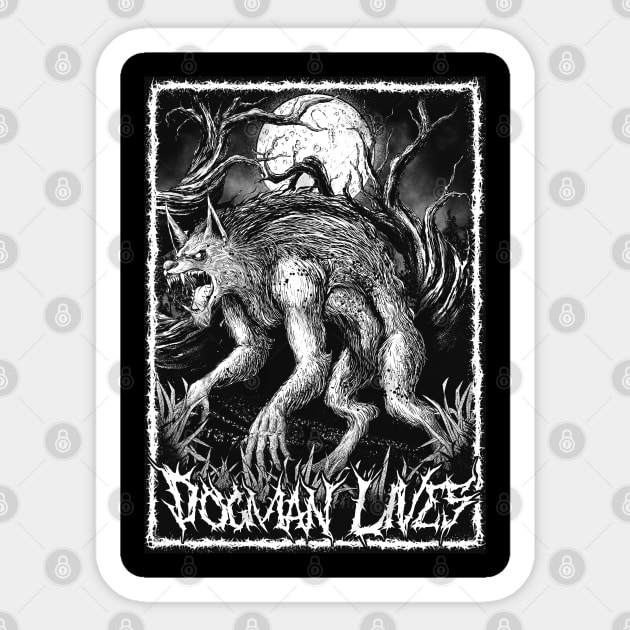 The Dogman Lives - Dogman - Sticker | TeePublic