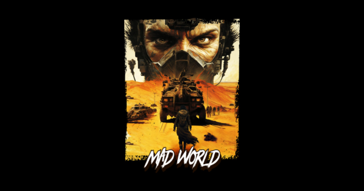 Mad World post apocalyptic - Post Apocalyptic - Sticker | TeePublic