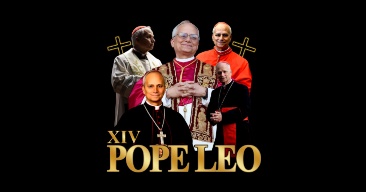 New Pope LEO XIV, Chicago Da Pope Funny Humor God Bless Pope Leo XIV ...