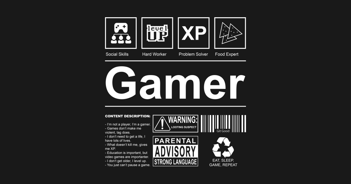 Gamer Label - Gamer - T-Shirt | TeePublic