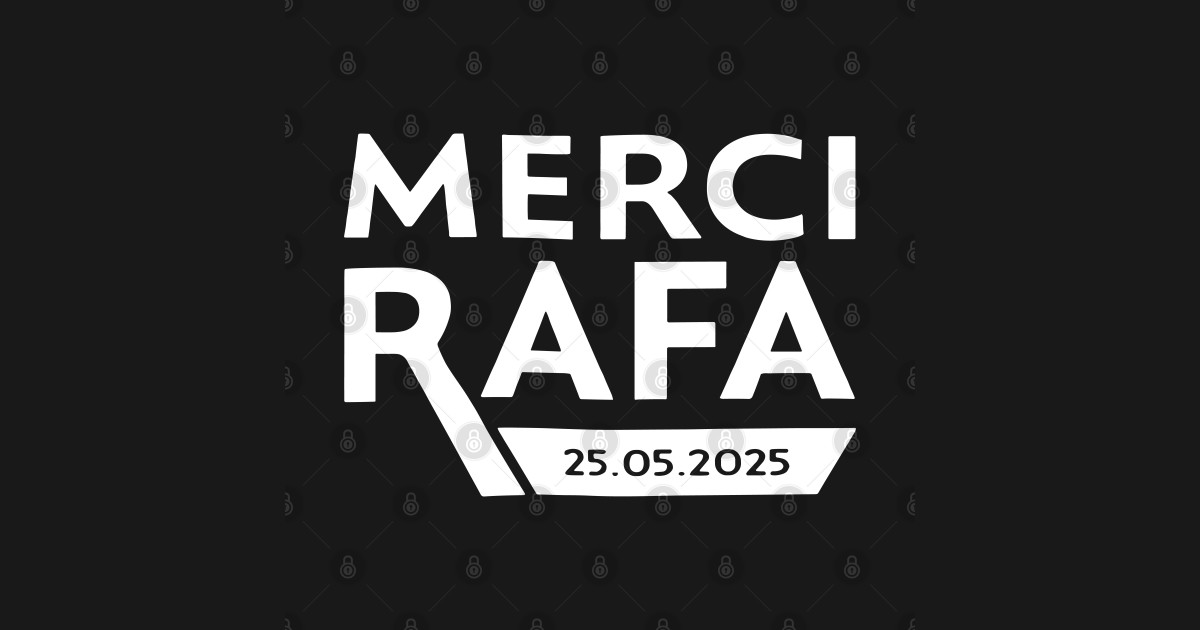 Merci Rafa T Shirt Roland Garros "Merci Rafa" Shirt 2025 French Open ...