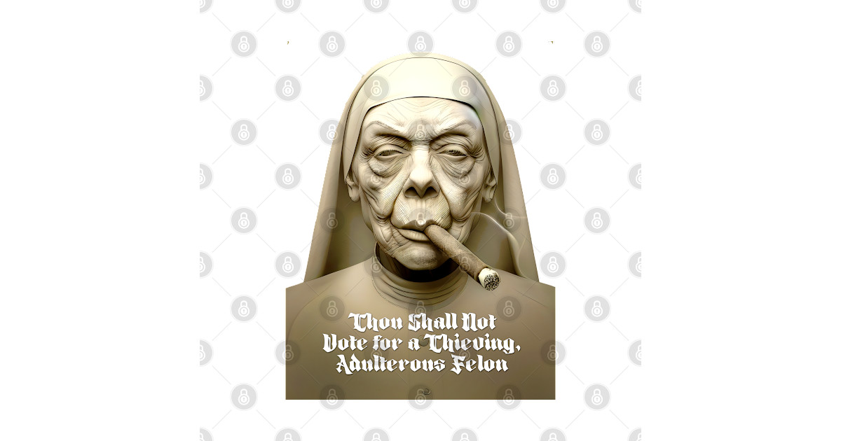Puff Sumo: Thou Shall Not Vote for a Thieving, Adulterous Felon. Make ...