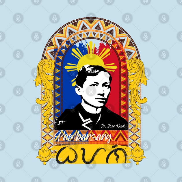 Dr. Jose Rizal Baybayin word Bayani (Hero) - Philippines Flag Proud ...