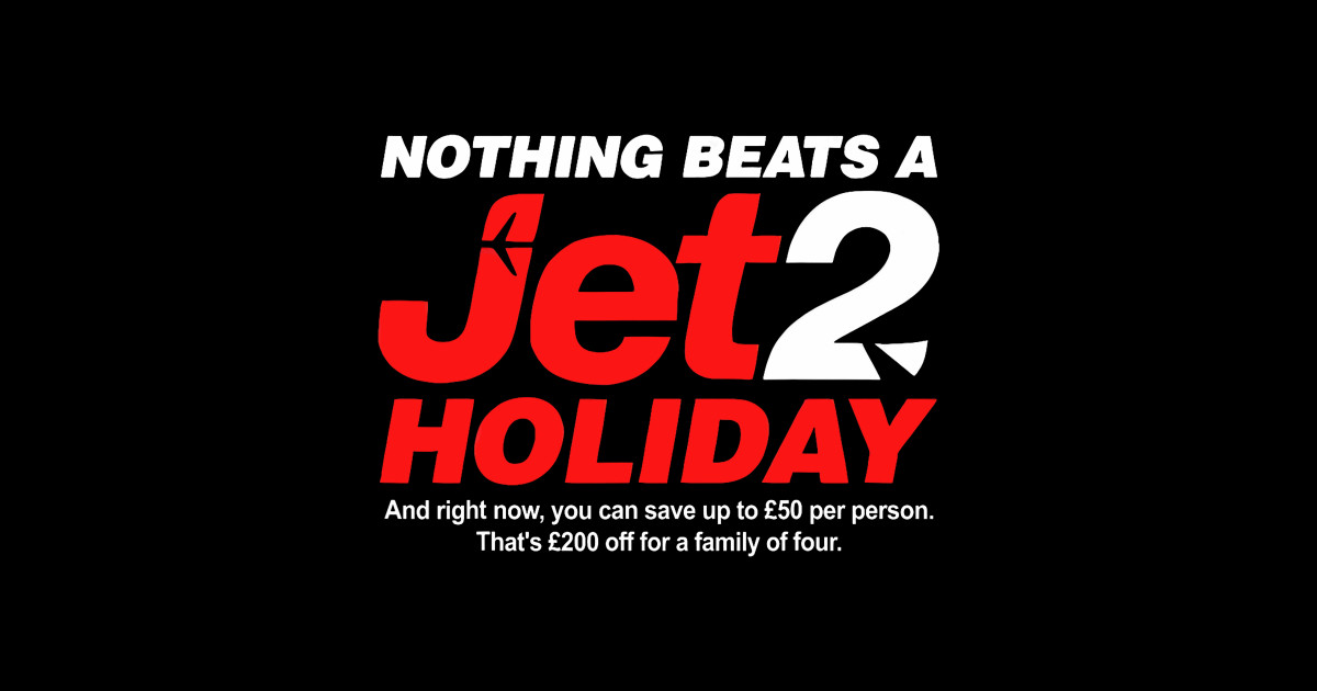 Nothing Beats A Jet2 Holiday Text Graphic Design - Jet2 Holiday Quote ...