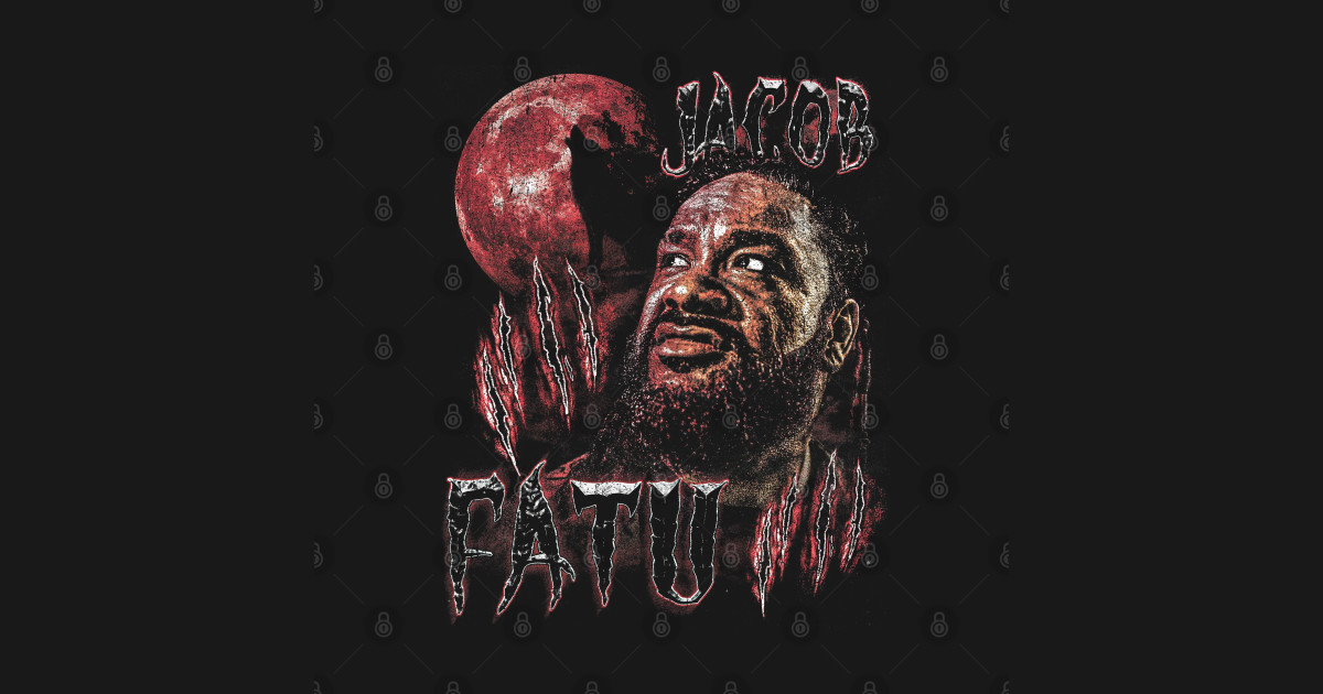 Jacob Fatu The Samoan Werewolf - Jacob Fatu - T-Shirt | TeePublic