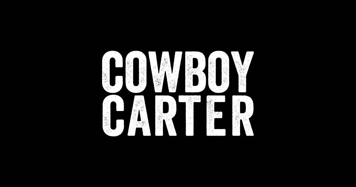 Cowboy Carter - Text Style White Font - Cowboy Carter - Posters and Art ...