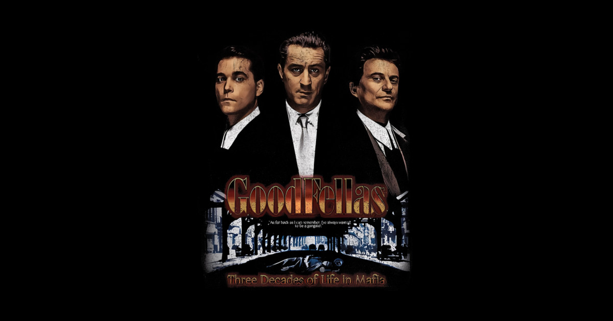 Goodfellas Three Decades Of Life In The Mafia - Goodfellas - Sticker ...