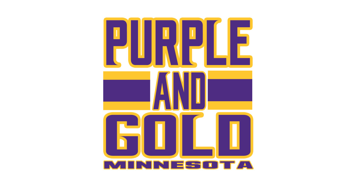 Minnesota LYFE Purple and Gold True Football Colors! - Minnesota ...
