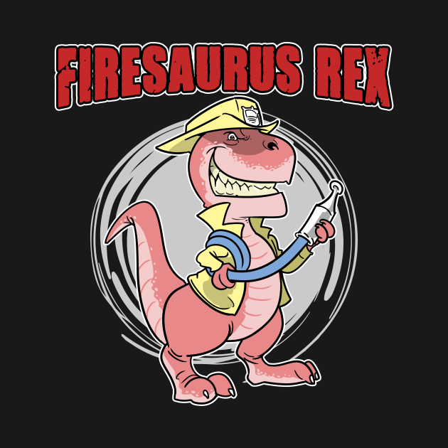 Firesaurus Rex T-Rex Dinosaur Firefighter for Kids - Firefighter - T ...