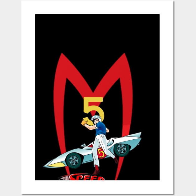 SPEED RACER MACH 5 - Speed Racer - Posters and Art Prints | TeePublic
