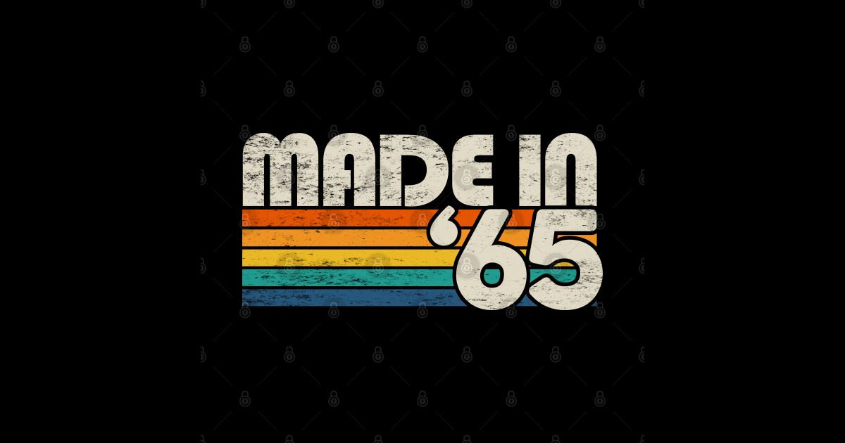 Made In '65 - 1965 Birthday - 1965 Birthday - Sticker | TeePublic