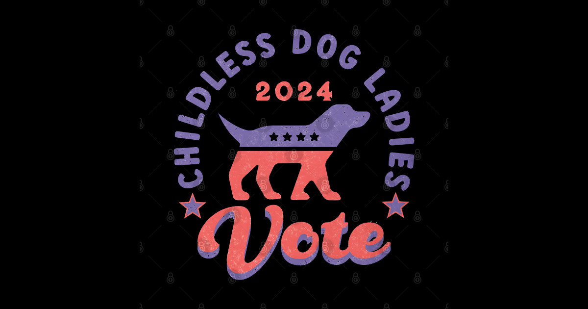 This Childless Dog Lady is Voting Kamala Harris - This Childless Dog ...