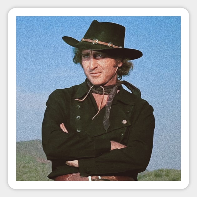 The Waco Kid - Gene Wilder - Sticker | TeePublic