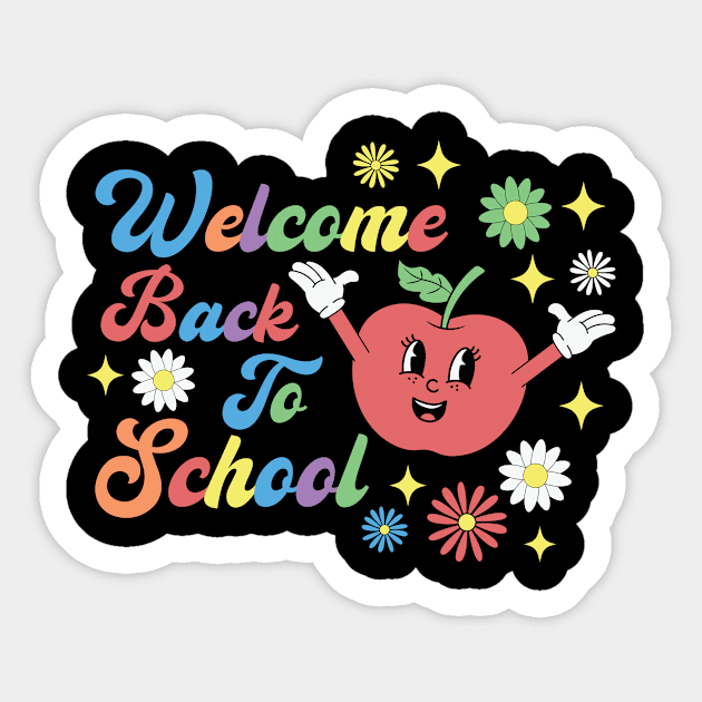 welcome back to school - Welcome Back To School - Sticker | TeePublic