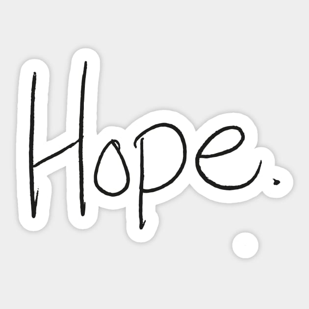 Hope - Briana Buckmaster Handwriting - black font - Briana Buckmaster ...