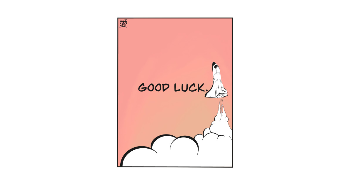 Good Luck Rocket - Rocket - T-Shirt | TeePublic