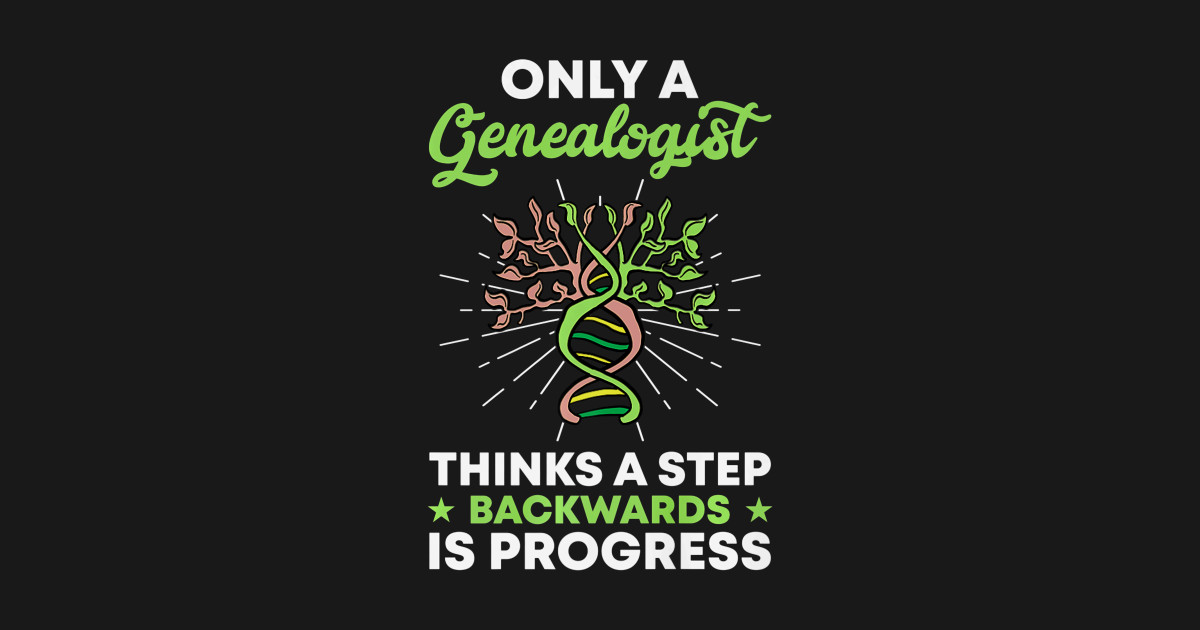 S52 Genealogy Genealogist Family Tree (176).png - Genealogy - T-Shirt ...