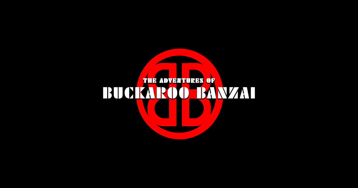 Buckaroo Banzai - Single Logo - Buckaroo Banzai - Sticker | TeePublic