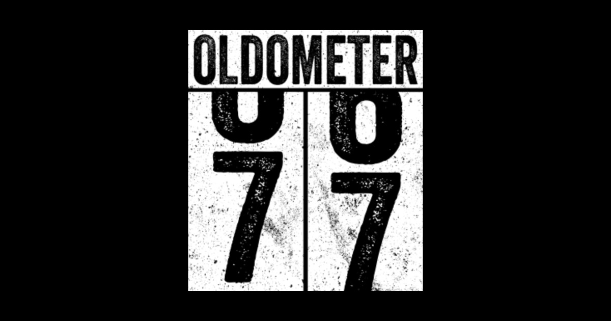 77 Years Old Oldometer - 77th Birthday - Sticker | TeePublic