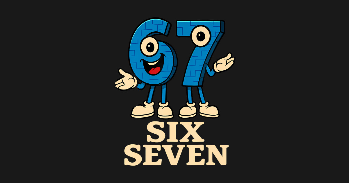 67 Six Seven 6-7 - Italian Brainrot Gaming - Funny Meme - T-Shirt ...