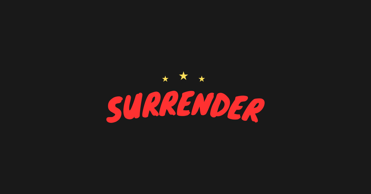 Surrender | Christian Typography - Surrender - T-Shirt | TeePublic