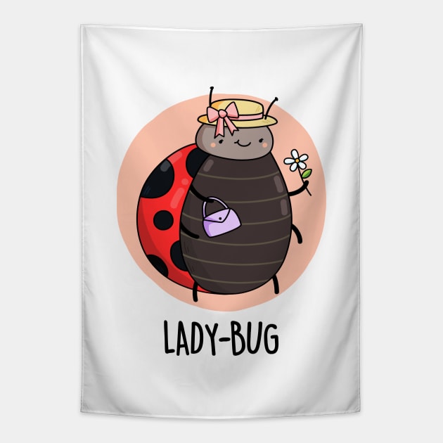 Ladybug Cute Bug Pun - Bug Puns - Tapestry | TeePublic