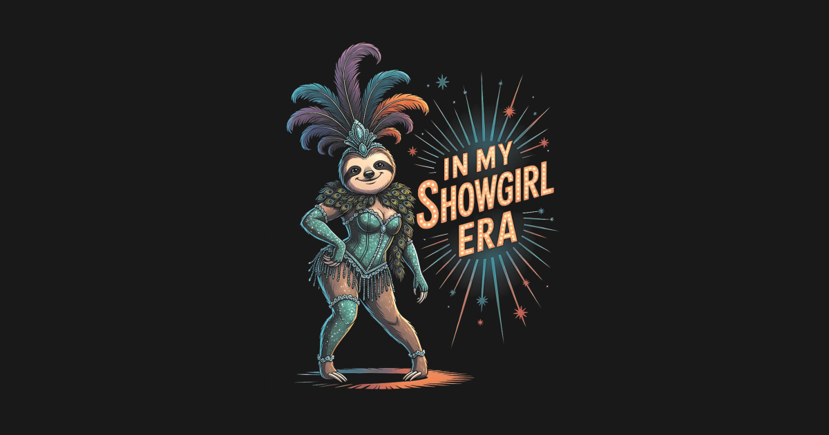 Sloth In Show Era Animal - Funny Sloth Women - T-Shirt | TeePublic