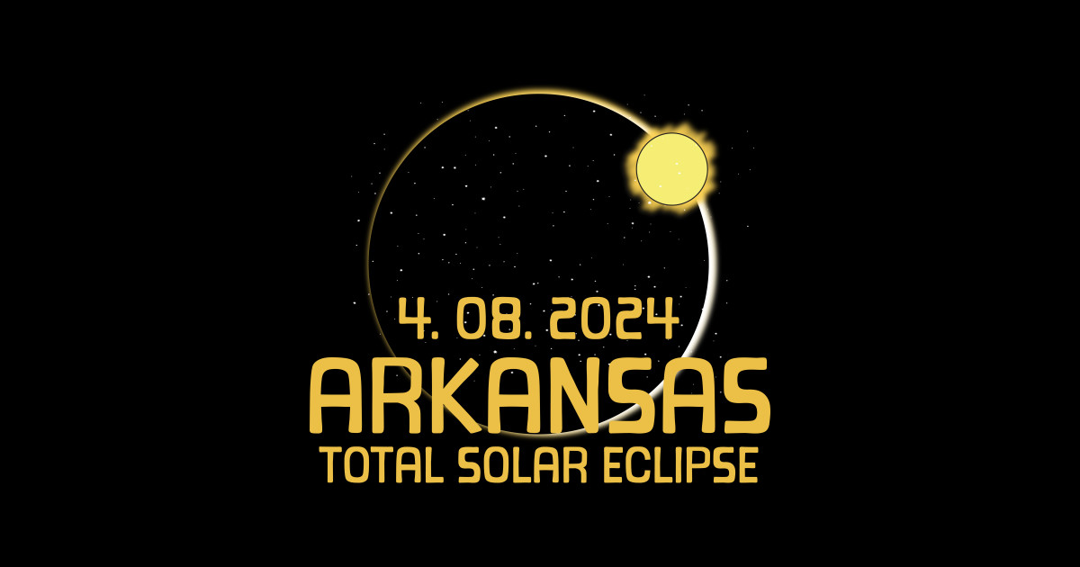Total Solar Eclipse 2024 ARKANSAS - Total Solar Eclipse 2024 Arkansas ...