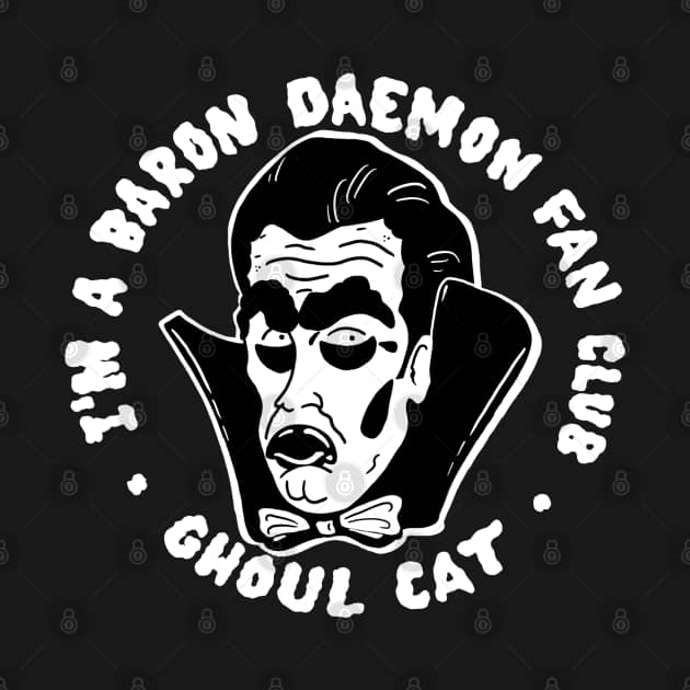 Baron Daemon White Font - Dracula - T-Shirt | TeePublic