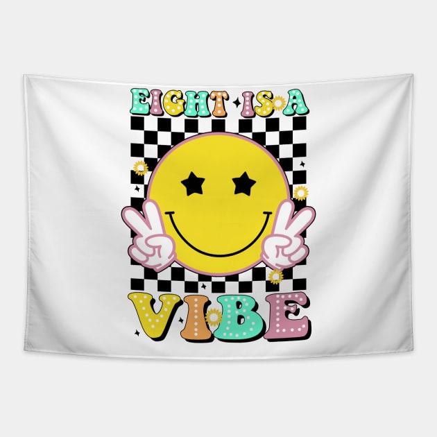 Eight Is A Vibe 8th Birthday Groovy Smile Face 8 Years Old - Birthday ...