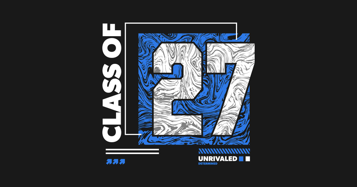 Class of 2027 Urban Streetwear // Graduation Class of '27 Blue - Class Of 2027 - T-Shirt | TeePublic