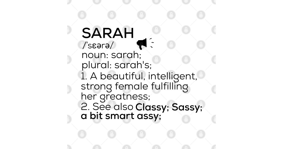 Sarah Name Definition Sarah Female Name - Sarah - T-Shirt | TeePublic