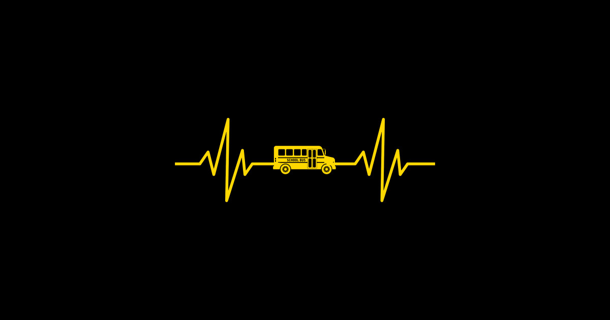 Funny School Bus Driver Gift Love School Bus Heartbeat - School Bus ...