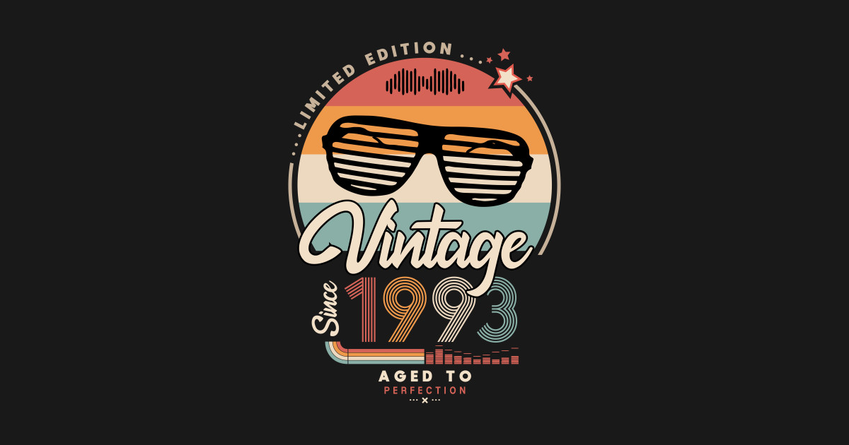 Vintage since 1993 - Vintage 1993 - T-Shirt | TeePublic