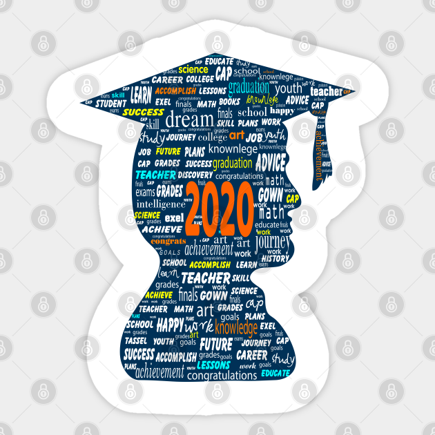 2020 Graduate - 2020 Graduate - Sticker | TeePublic