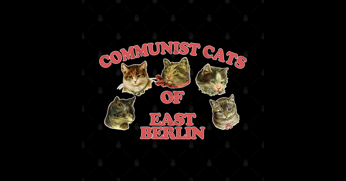 Communist Cats Of East Berlin //// Retro Style Cat Lover Gift! - Cats ...