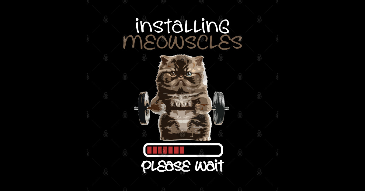 Installing-Meowscles - Installing Meowscles - Sticker | TeePublic