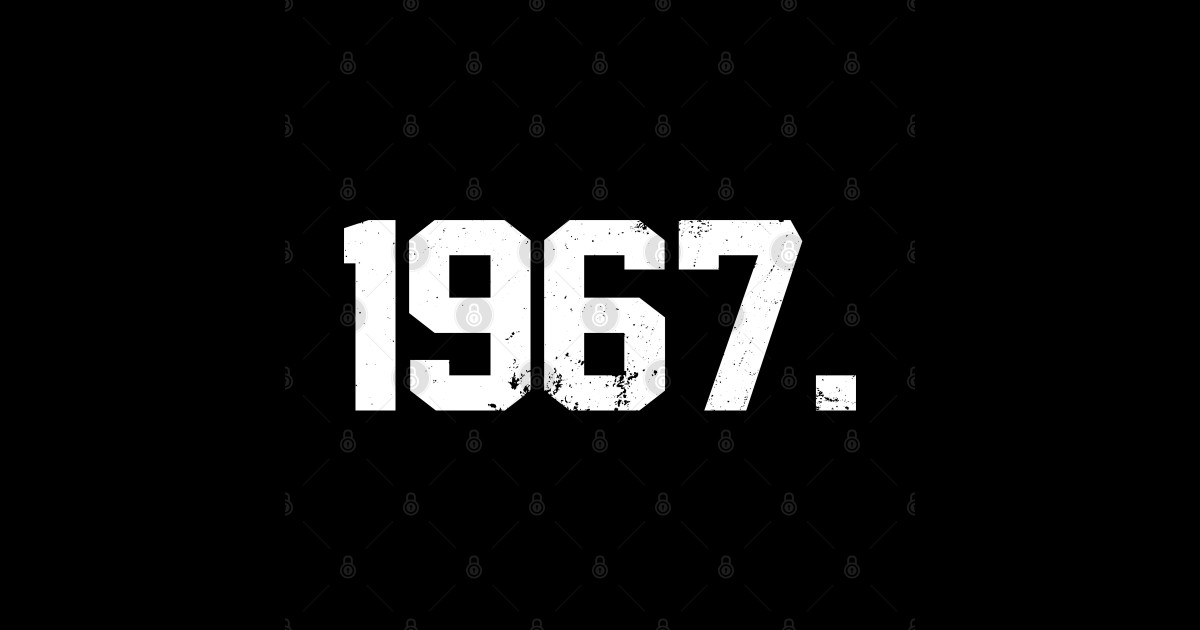 1967 // Years Vintage Style - 1967 - Posters and Art Prints | TeePublic